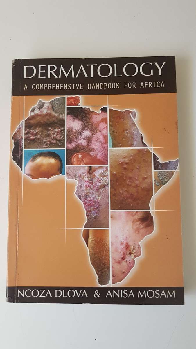 Medicine - Dermatology. A Comprehensive Handbook for Africa. By Ncoza Dlova and Anisa Mosam. was ...